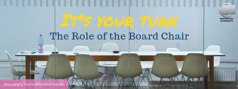 The Role of the Board Chair – Series - Serving Nonprofits ...